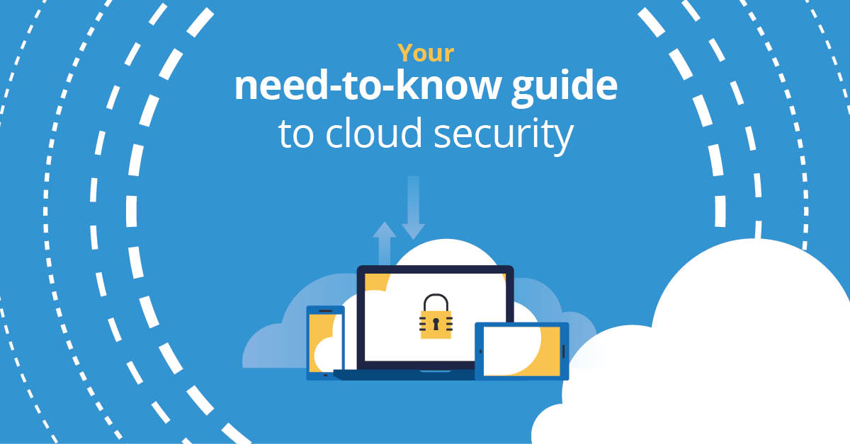 Your "Need-to-Know" guide to cloud security - AVLA.net